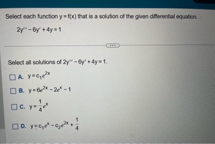 Solved Select each function y=f(x) that is a solution of the | Chegg.com