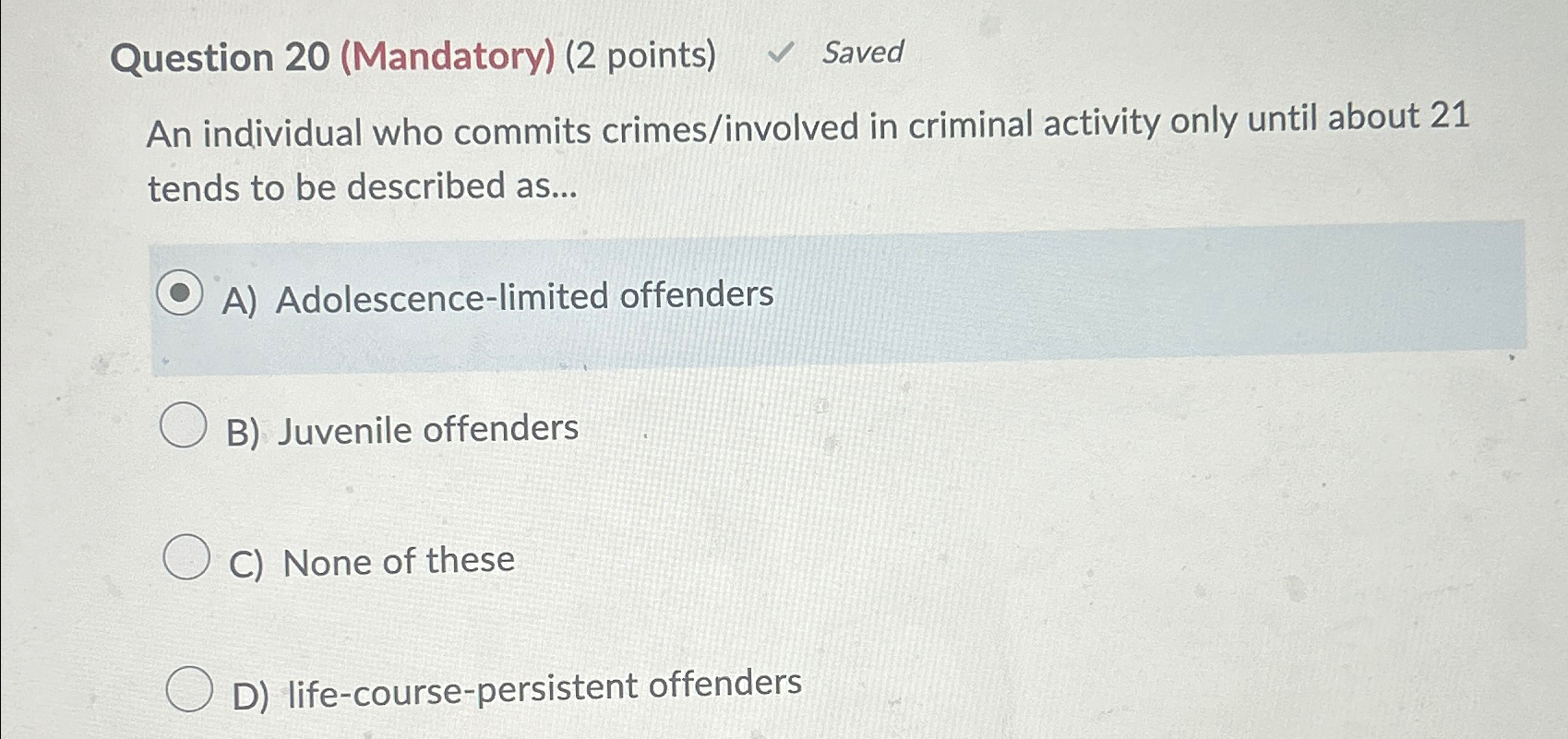 Solved Question 20 (Mandatory) (2 ﻿points) ﻿SavedAn | Chegg.com