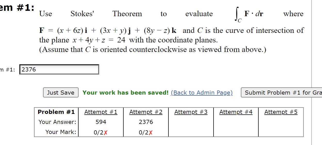 Solved em #1:Use Stokes' Theorem to evaluate ∫C﻿F*dr, | Chegg.com