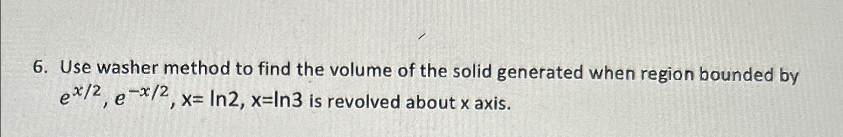 Solved Use washer method to find the volume of the solid | Chegg.com