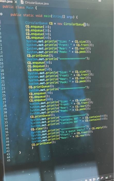 Solved public static void main(String Il args) f CQ.enqueue | Chegg.com