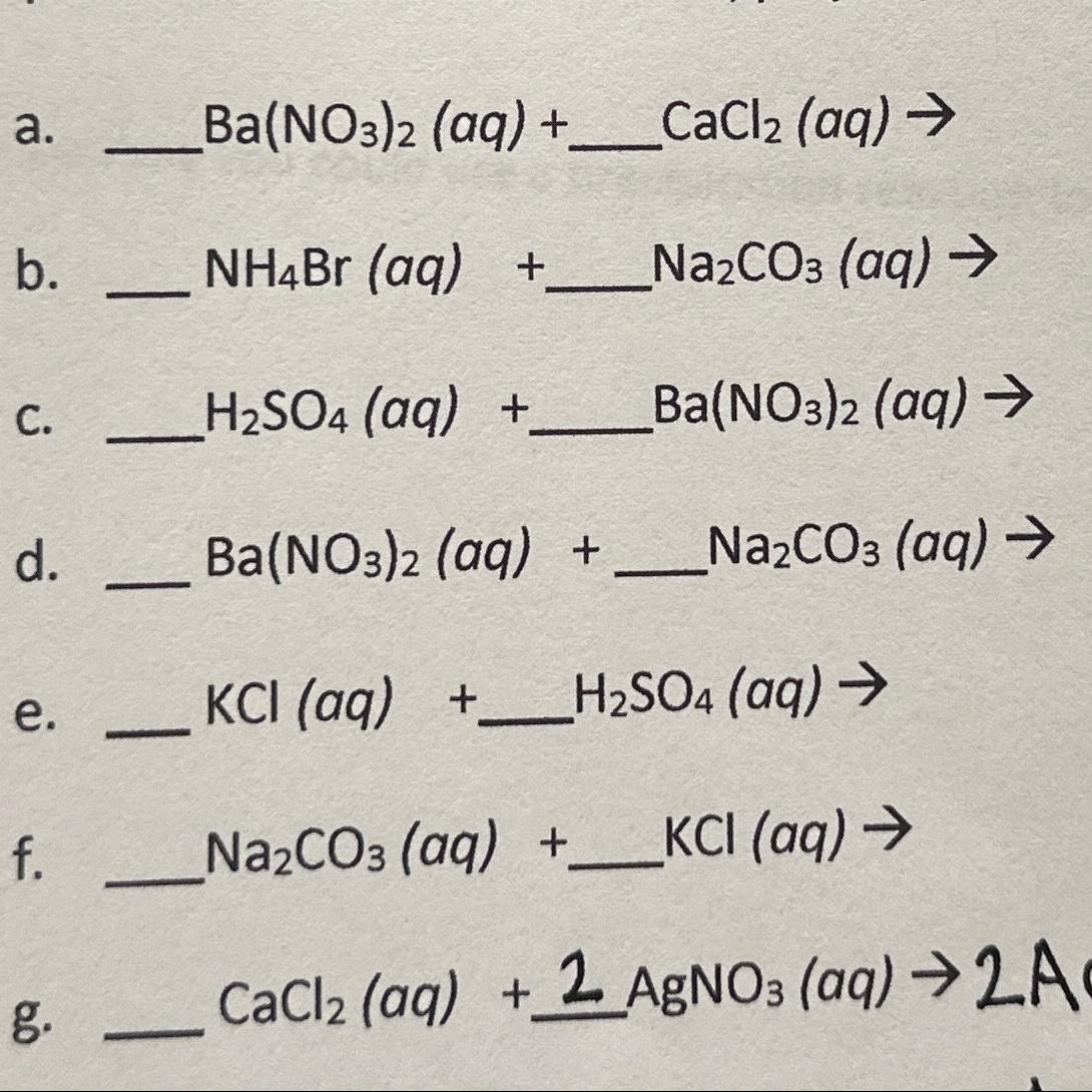 Solved a. ?Ba(NO3)2(aq)+CaCl2(aq)→b. ?NH4Br(aq)+Na2CO3(aq)→c | Chegg.com