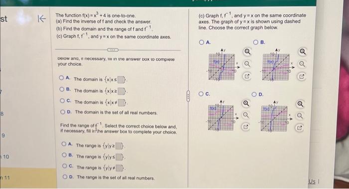 Solved The function f(x)=x3+4 is one-to-one. (c) Graph | Chegg.com
