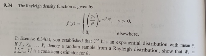 Solved 9.34 The Rayleigh density function is given by = {39) | Chegg.com