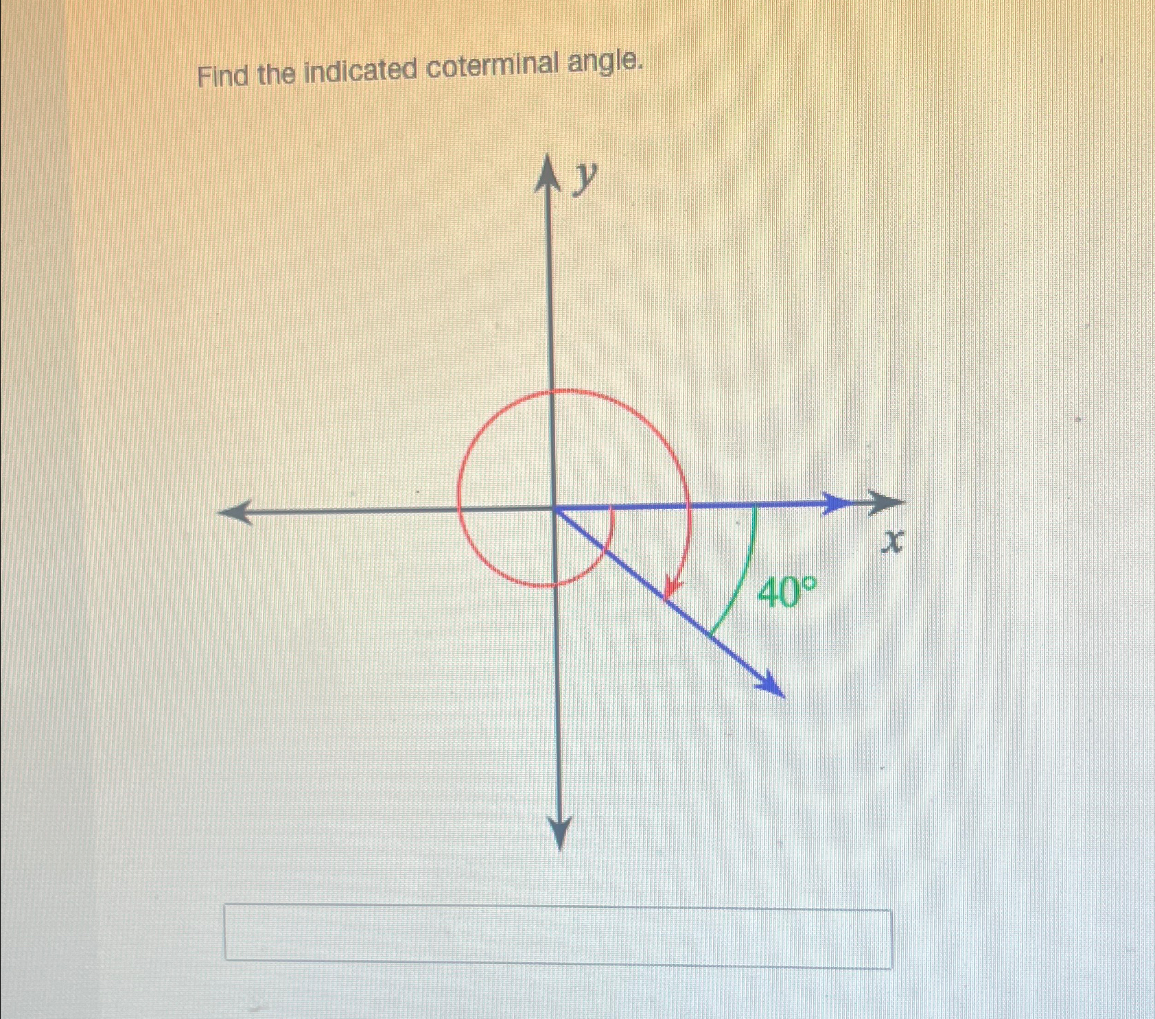 Solved Find the indicated coterminal angle. | Chegg.com