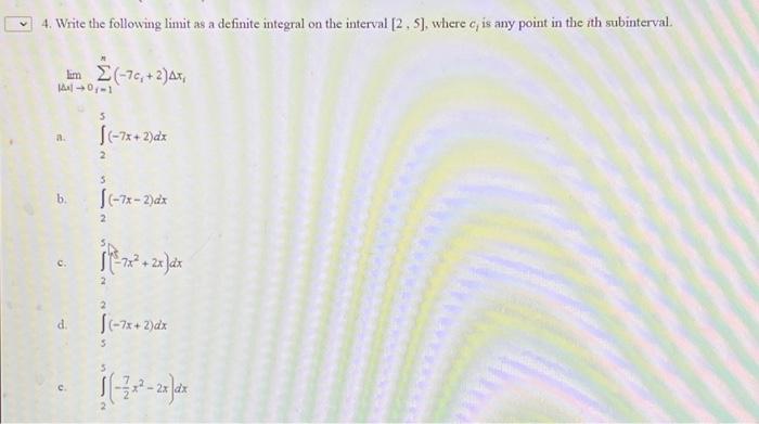 Solved 4. Write the following limit as a definite integral | Chegg.com