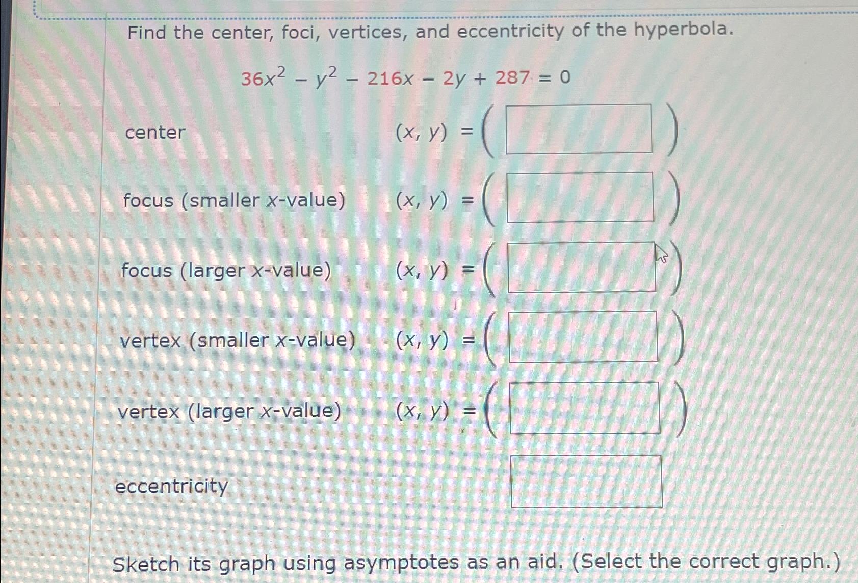 Solved Find the center, foci, vertices, and eccentricity of | Chegg.com