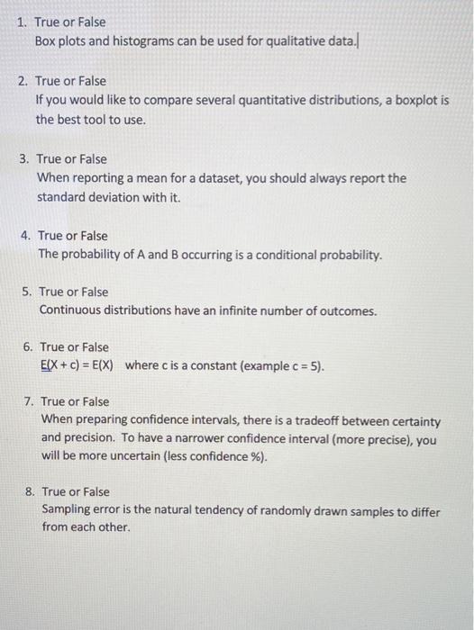 Solved 1. True or False Box plots and histograms can be used | Chegg.com