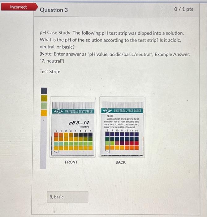Solved pH Case Study: The following pH test strip was dipped | Chegg.com