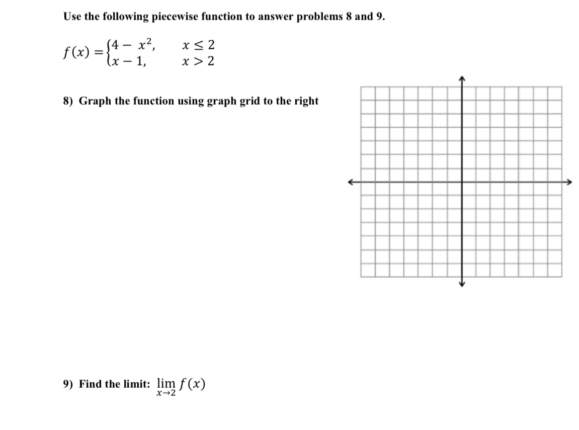 Solved Use the following piecewise function to ﻿answer | Chegg.com