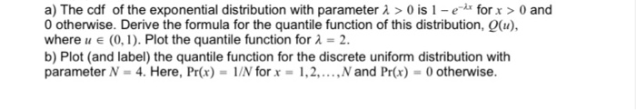Solved a) The cdf of the exponential distribution with | Chegg.com