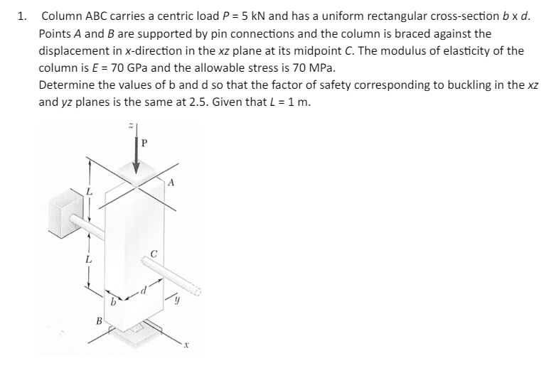 Solved Column ABC carries a centric load P=5kN ﻿and has a | Chegg.com
