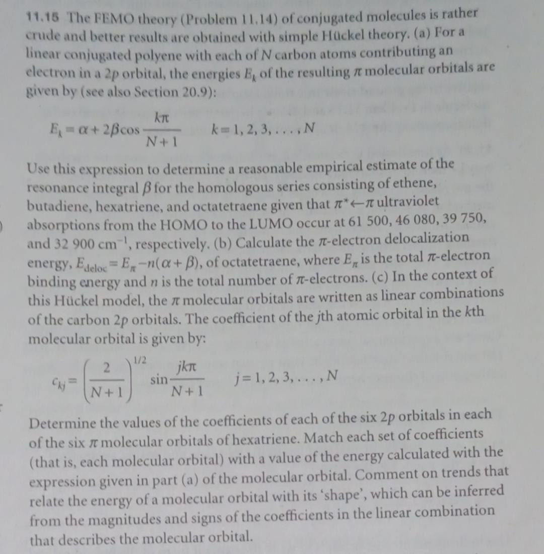 Solved 11.15 The FEMO theory (Problem 11,14) of conjugated | Chegg.com