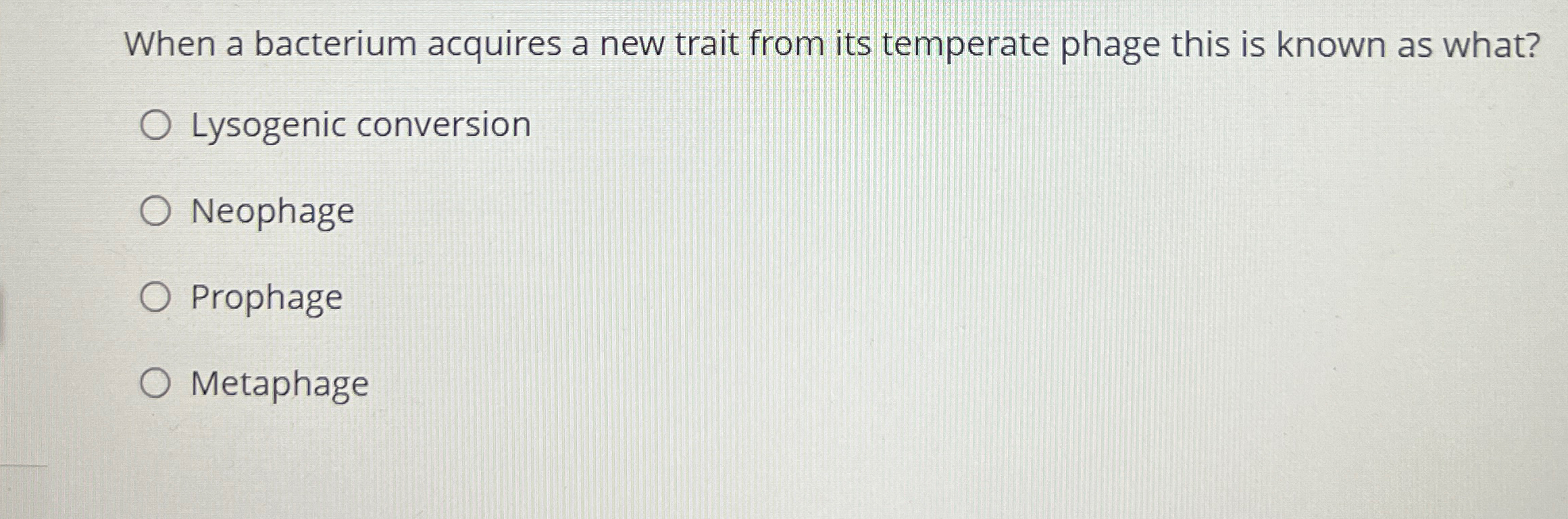 Solved When a bacterium acquires a new trait from its | Chegg.com