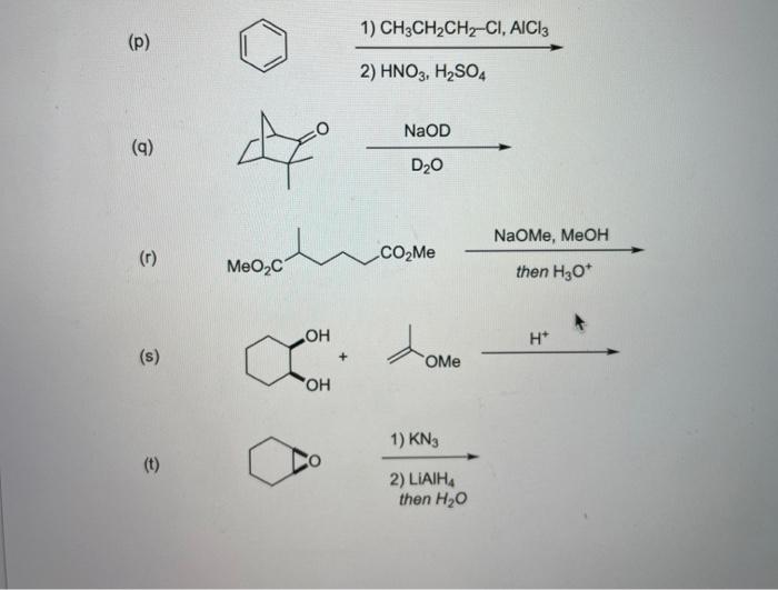 Solved 1) CH3CH2CH2-CI, AICI: (p) 2) HNO3, H2SO4 NaOD (a) 4 | Chegg.com