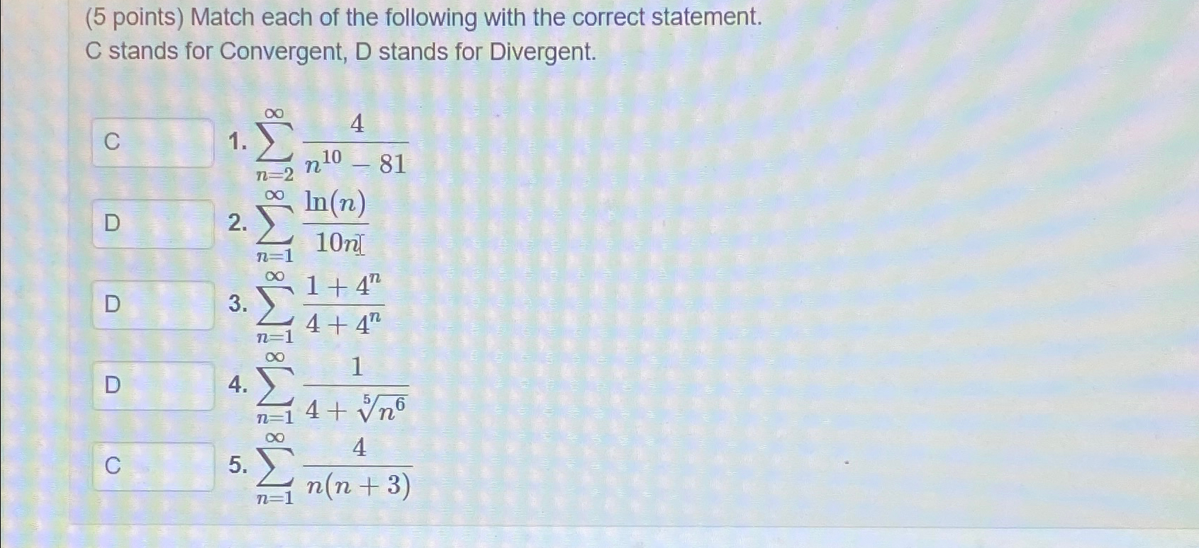 Solved ( 5 ﻿points) ﻿Match each of the following with the | Chegg.com