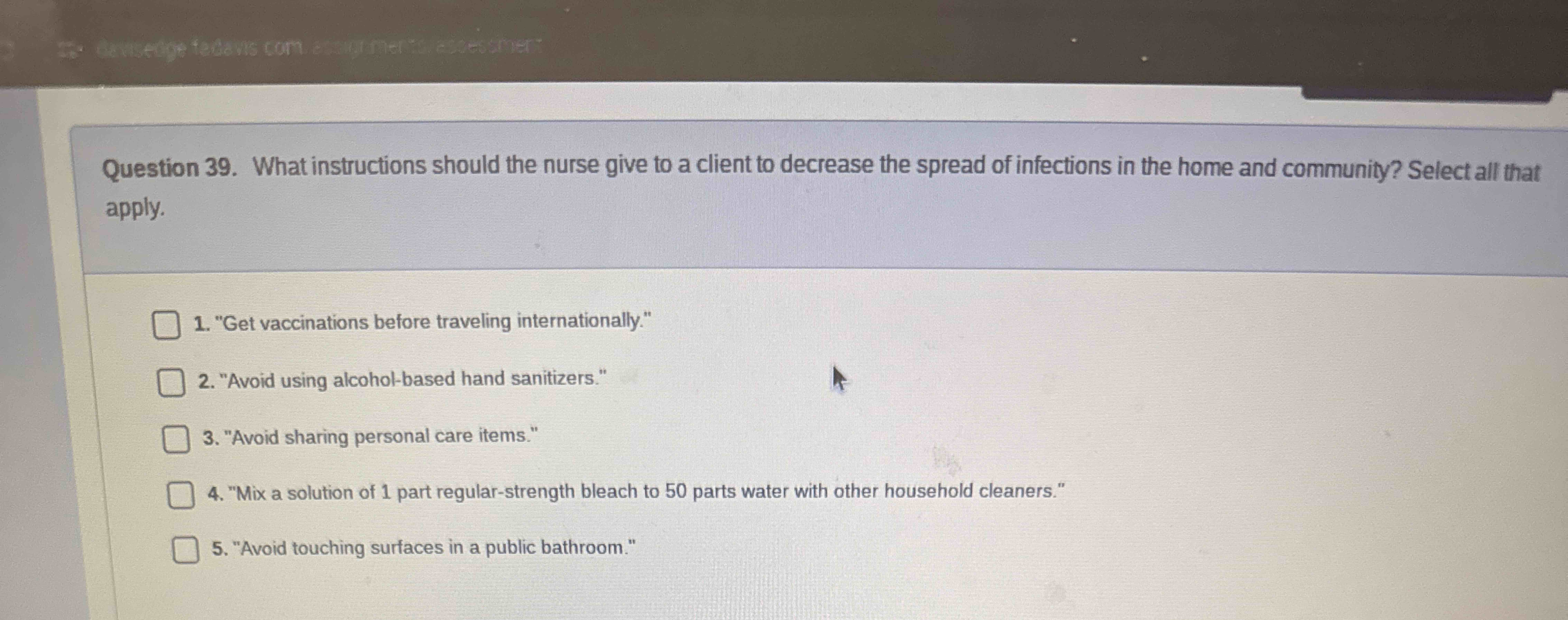 Solved Question 39. ﻿What instructions should the nurse give | Chegg.com