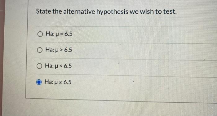 Solved 5-8. One-Sample T Test Null Hypothesis: y = 6.5 | Chegg.com