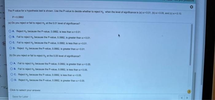 Solved Poss be 0 The P-value for a hypothesis test is shown. | Chegg.com