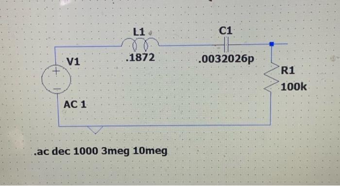 Solved how would i make the bode plot for this using ltspice | Chegg.com