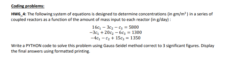 Solved Coding problems:HW6_4: The following system of | Chegg.com