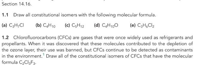 Solved 1.1 Draw all constitutional isomers with the | Chegg.com