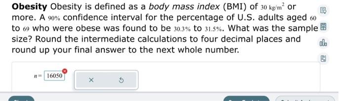 Solved Obesity Obesity is defined as a body mass index (BMI) | Chegg.com