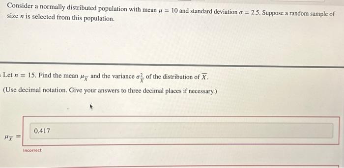 Solved Consider a normally distributed population with mean | Chegg.com