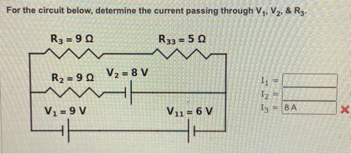 Solved For the circuit below, determine the current passing | Chegg.com