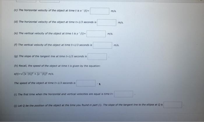 Solved Consider An Object Moving In The Plane Whose Location