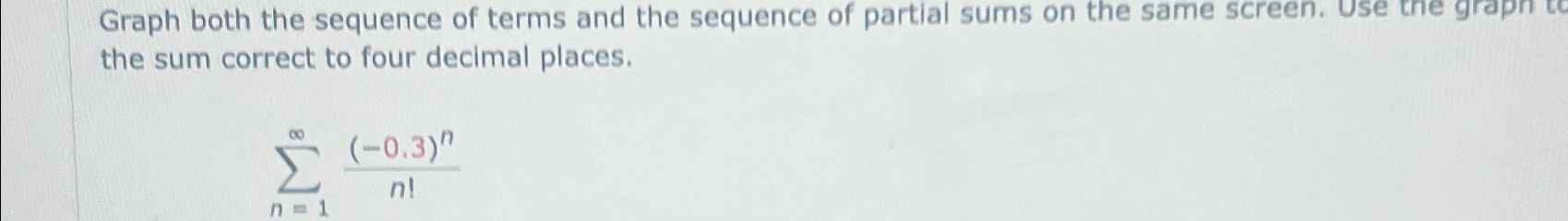 Graph both the sequence of terms and the sequence of | Chegg.com