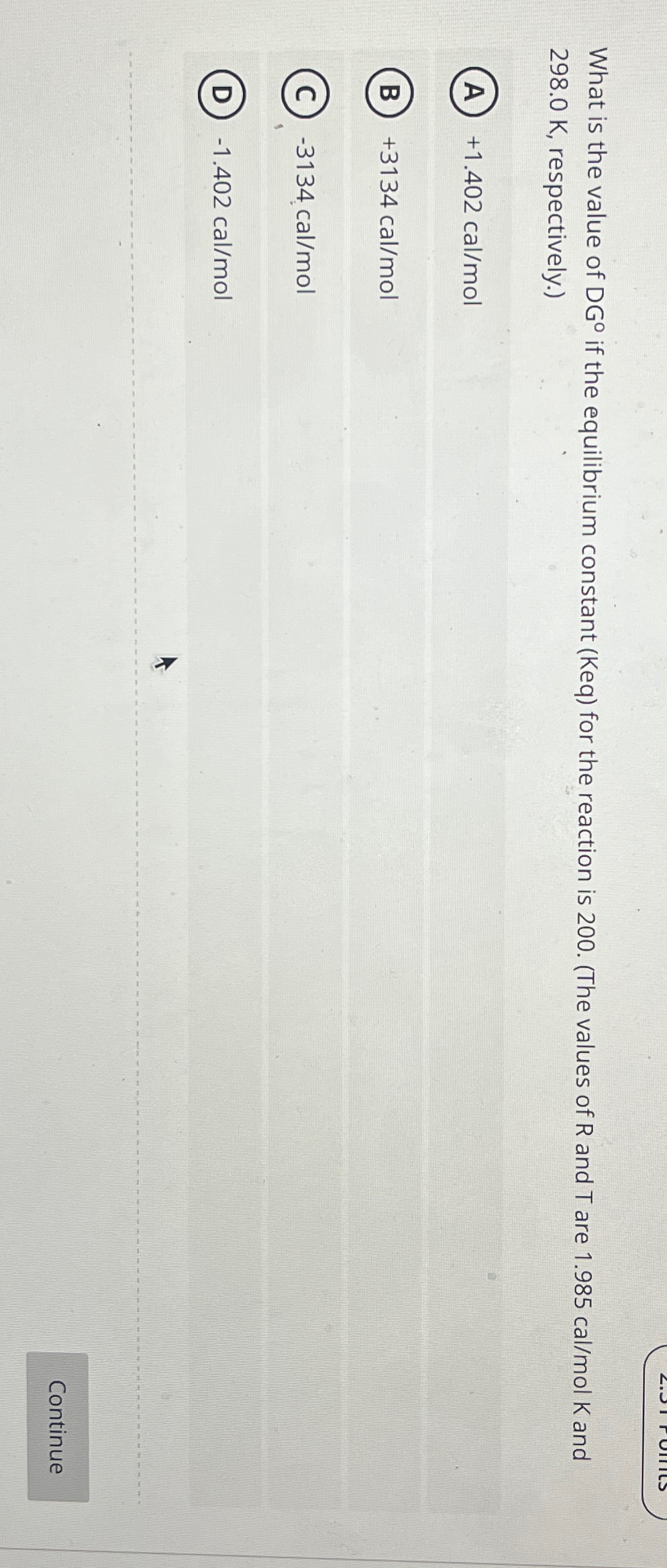 Solved What is the value of DG° ﻿if the equilibrium constant | Chegg.com