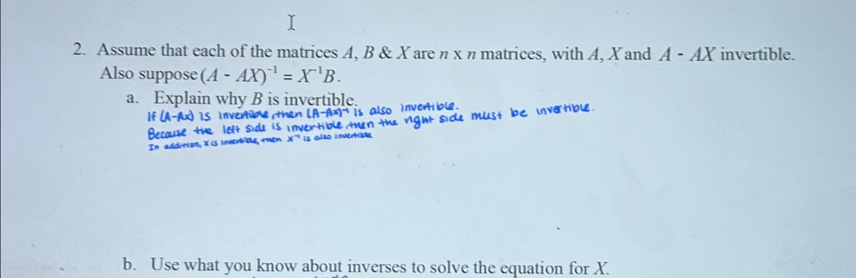 Solved Assume that each of the matrices A,B&x ﻿are nxn | Chegg.com