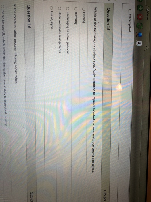 Solved Canvas Ā oversimplified. Question 15 1.25 pts Which | Chegg.com