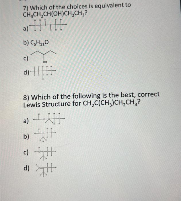 Solved 7) Which of the choices is equivalent to | Chegg.com