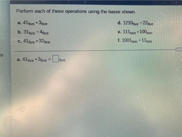 Solved Perform each of these operations using the bases | Chegg.com