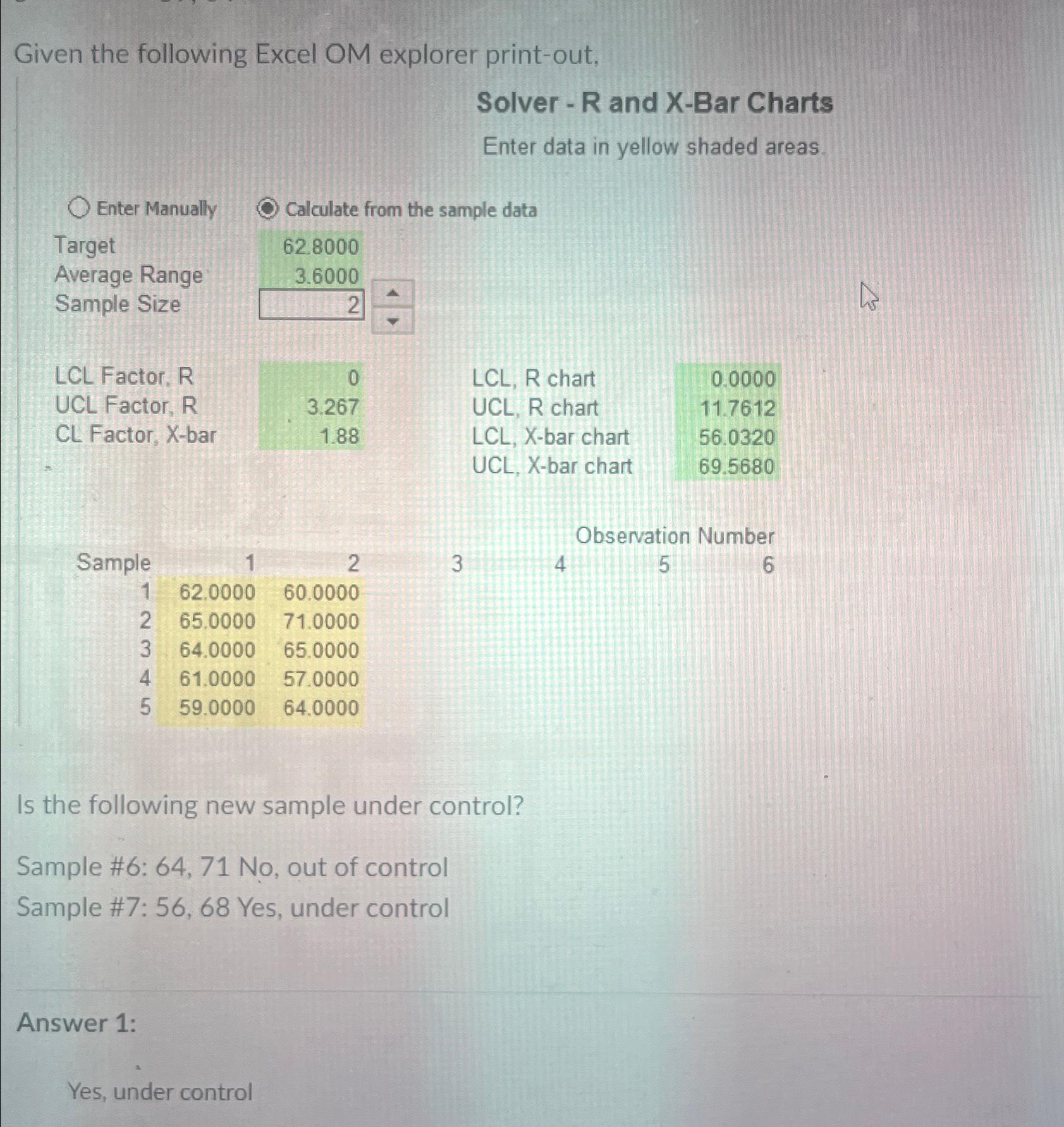 Solved Given the following Excel OM explorer | Chegg.com
