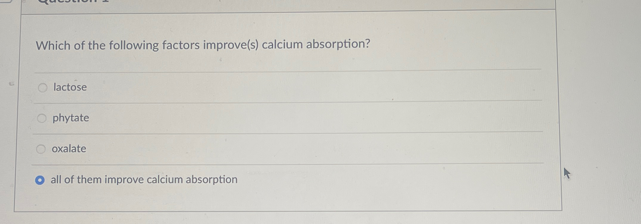 Solved Which of the following factors improve(s) ﻿calcium | Chegg.com