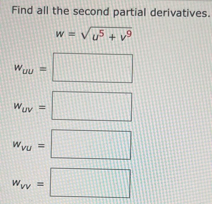 Solved Find All The Second Partial Derivatives W U5 V9find