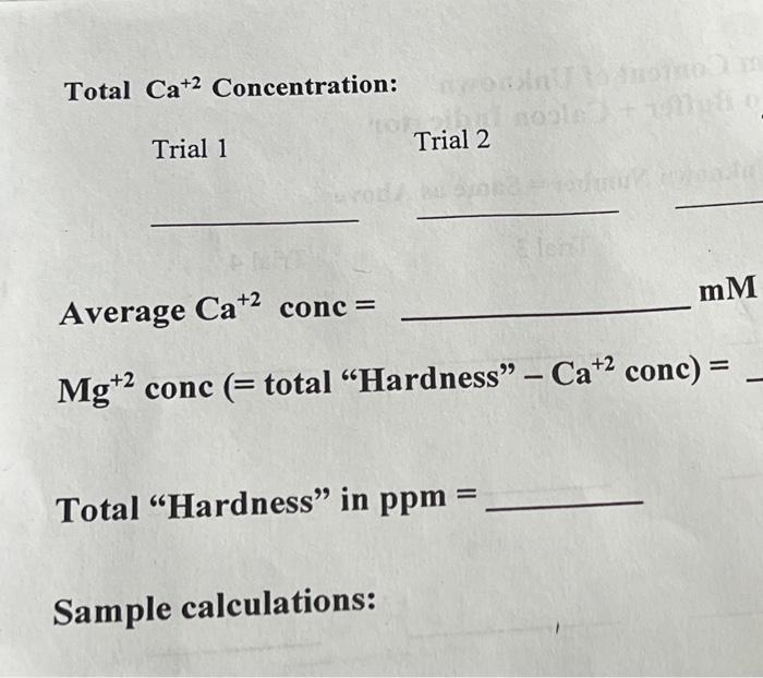 Solved TI_T_E_Na2H2 EDTA Volume:Total Ca+2 Concentration: | Chegg.com