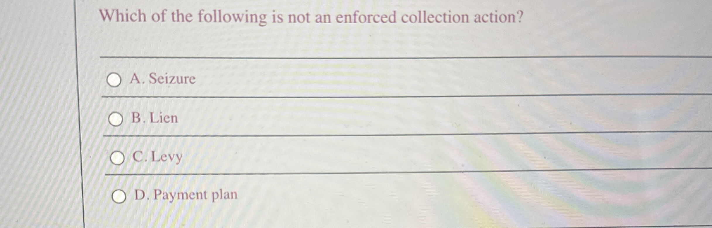 Solved Which of the following is not an enforced collection | Chegg.com