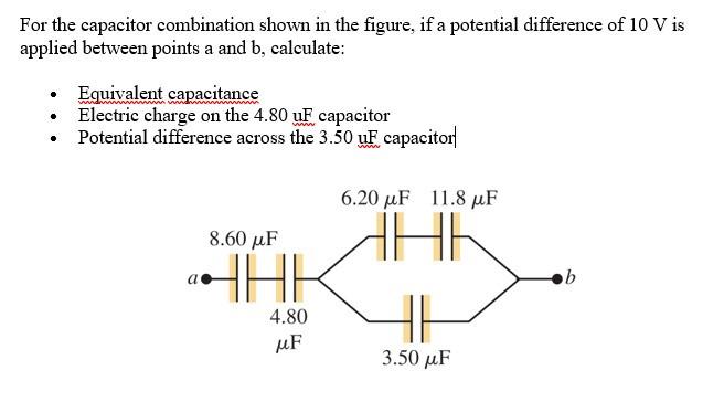 Solved For the capacitor combination shown in the figure, if | Chegg.com