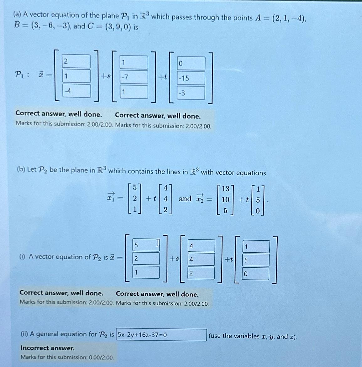 Solved (a) ﻿A vector equation of the plane P1 ﻿in R3 ﻿which | Chegg.com