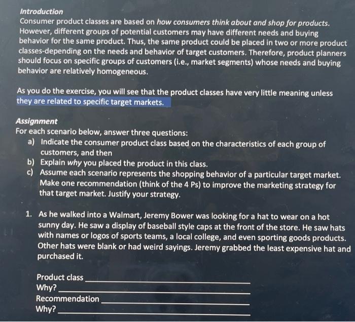 Solved Introduction Consumer product classes are based on | Chegg.com