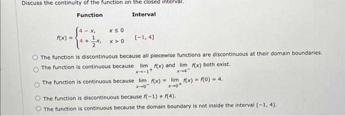 Solved Discuss the continuity of the function on the closed | Chegg.com