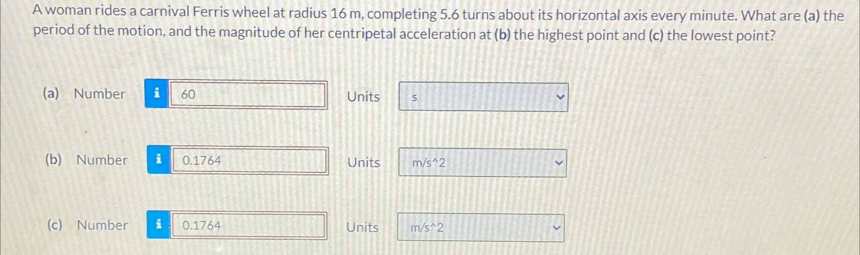 Solved A woman rides a carnival Ferris wheel at radius 16m, | Chegg.com