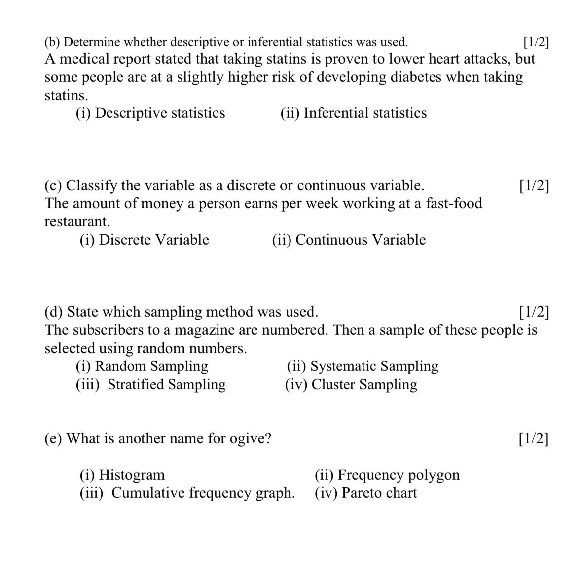 Solved (b) ﻿Determine whether descriptive or inferential | Chegg.com
