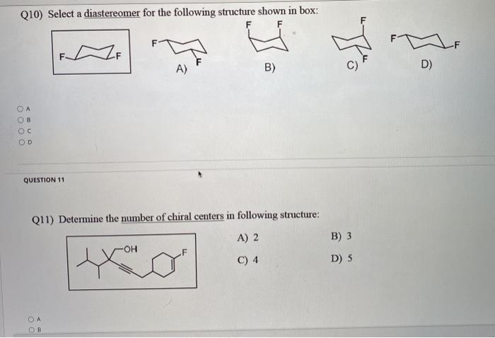Solved Q10) Select a diastereomer for the following | Chegg.com