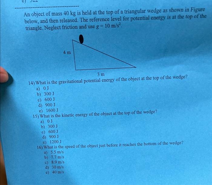 Solved An object of mass 40 kg is held at the top of a | Chegg.com