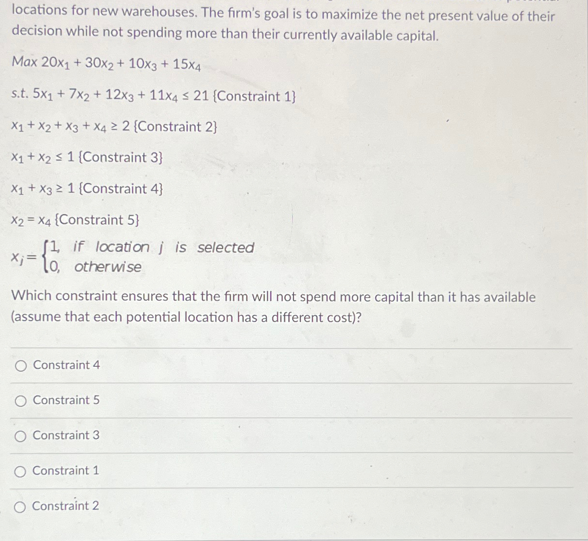 Solved locations for new warehouses. The firm's goal is to | Chegg.com